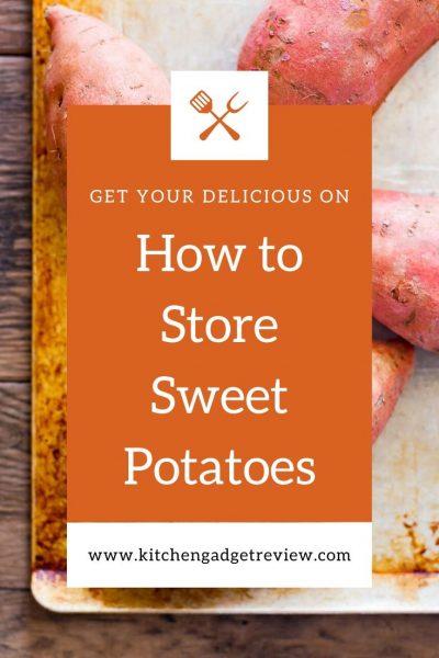 How to Store Sweet Potatoes: Tips and Tricks for Maximum Freshness
