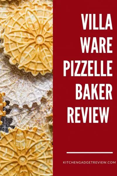 Villaware Pizzelle Maker Review | Villa Ware Pizzelle Bakers and Irons